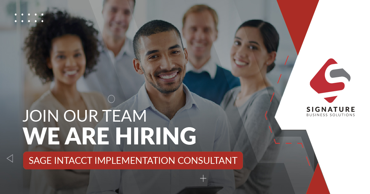 Sage Intacct Implementation Consultant Signature Business Solutions